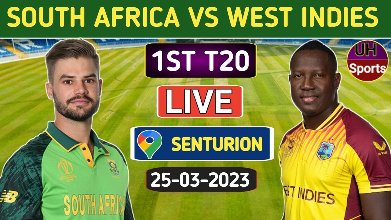 SA Vs WI 1ST T20 LIVE SCORE | South Africa Vs West Indies1st T20 LIVE ...