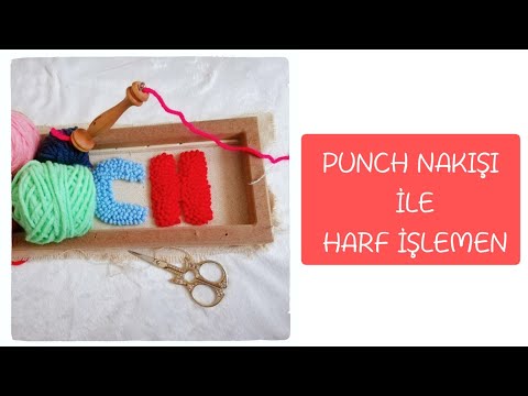 PUNCH NAKIŞI İLE HARF İŞLEME