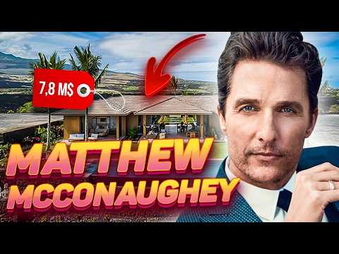 How Matthew McConaughey Lives and How Much He Earns