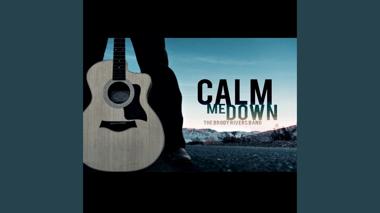 Calm Me Down - YouTube