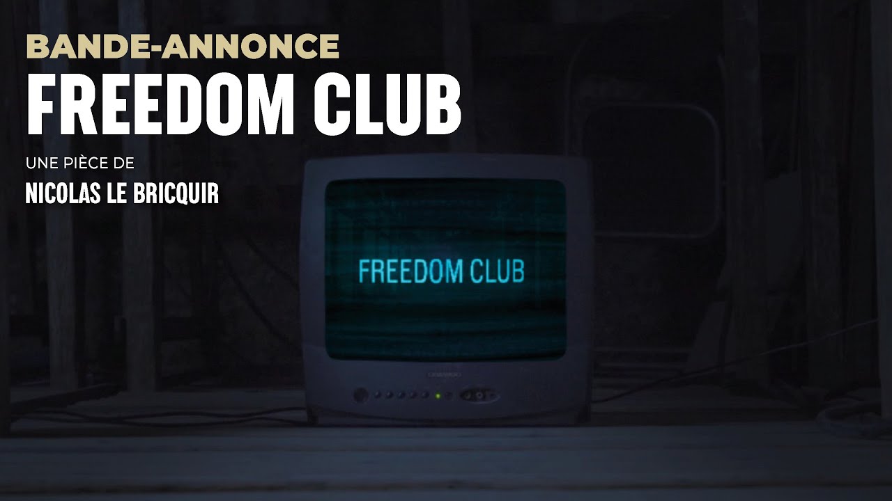 FREEDOM CLUB - Bande-annonce - YouTube