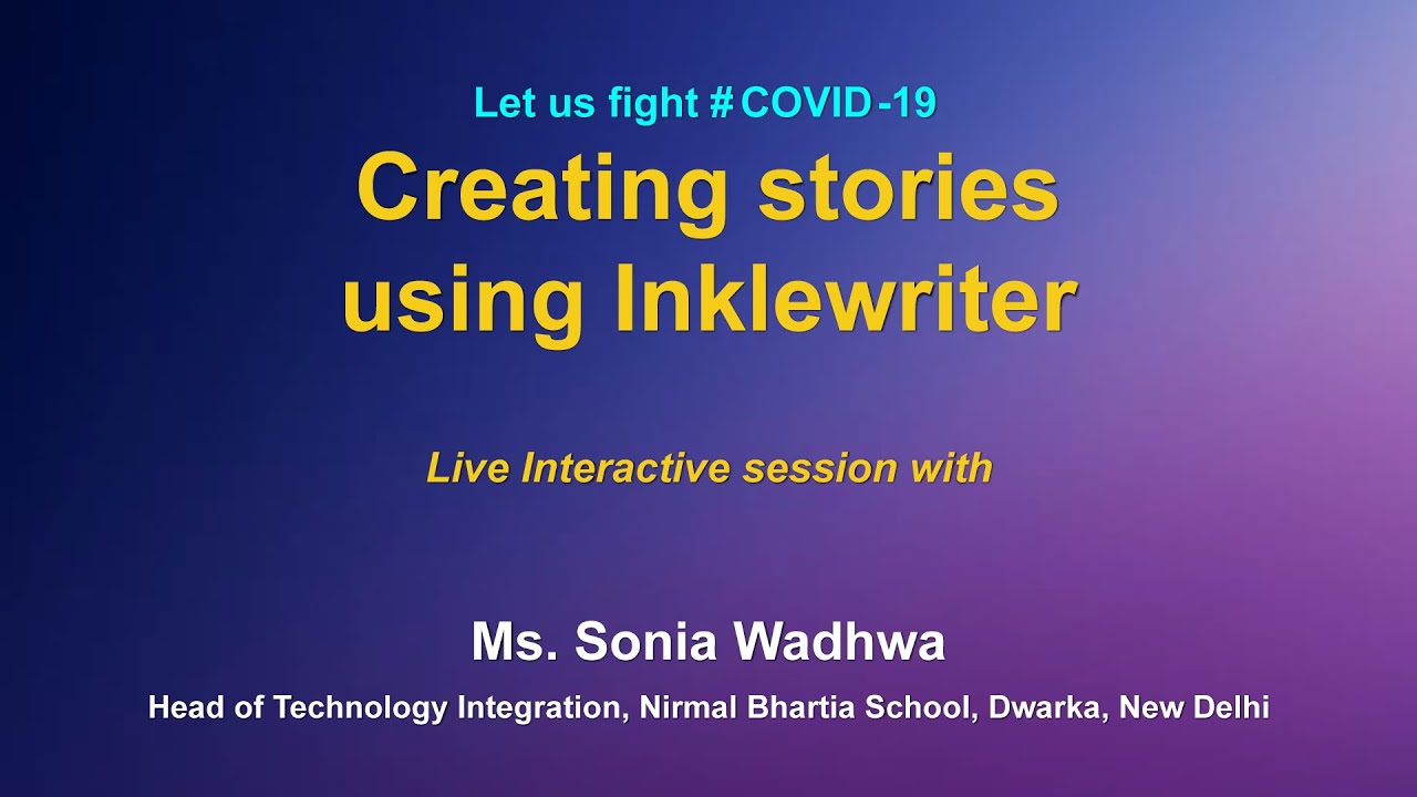 Webinar on Live Interaction on PMeVIDYA : Creating stories using ...