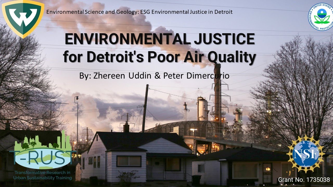 ENVIRONMENTAL JUSTICE for Detroit's Poor Air Quality - YouTube