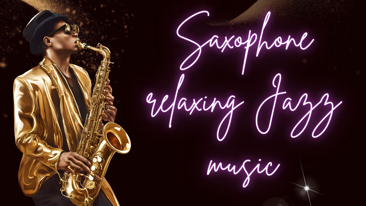 Boost Your Productivity WITH Saxophone Music for work - YouTube