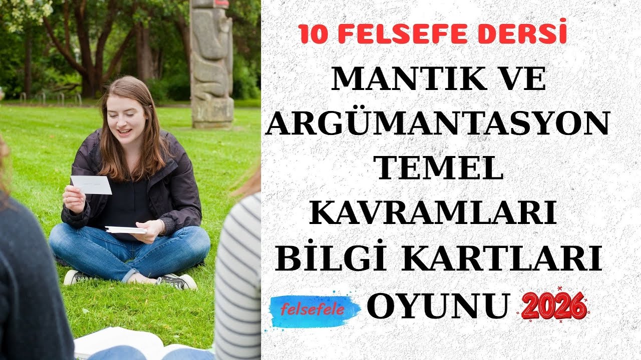 MANTIK VE ARGÜMANTASYON TEMEL KAVRAMLARI BİLGİ KARTLARI OYUNU 10 ...