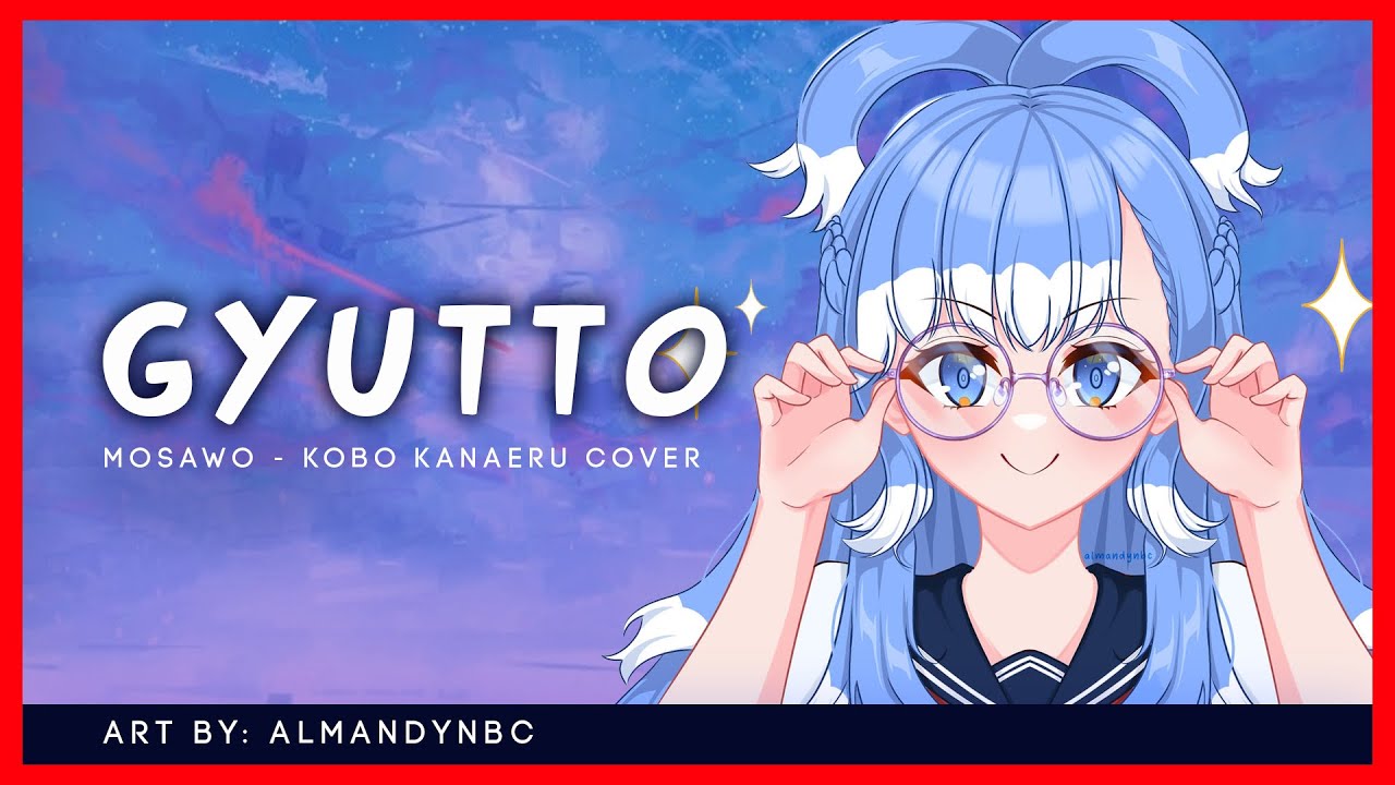 Gyutto - Kobo Kanaeru, Cover (Original song by Mosawo) with CC: Lirik & Terjemahan Bahasa ...