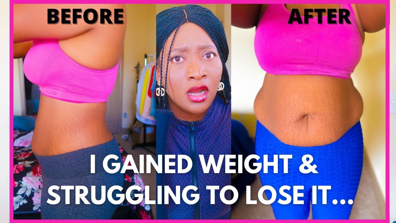 I GAINED WEIGHT |I GAINED WEIGHT AGAIN WHILE ON A WEIGHT LOSS JOURNEY|I ...