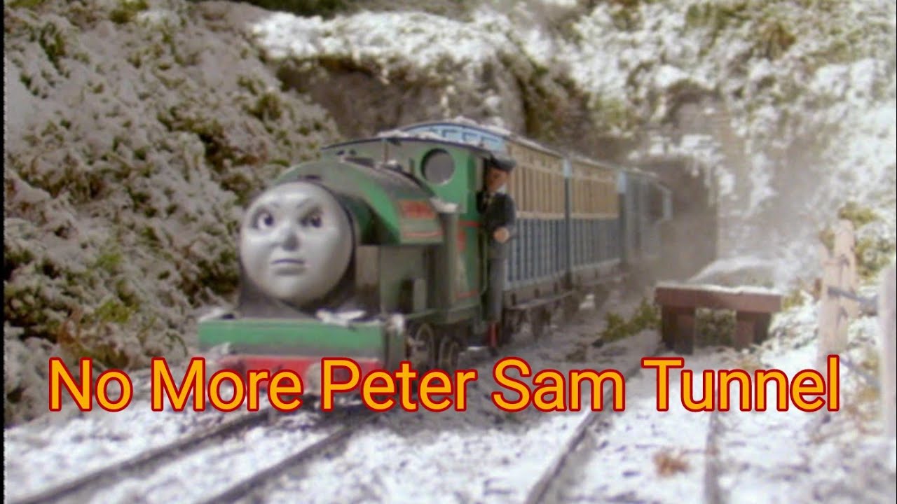 No More Peter Sam Tunnel - YouTube