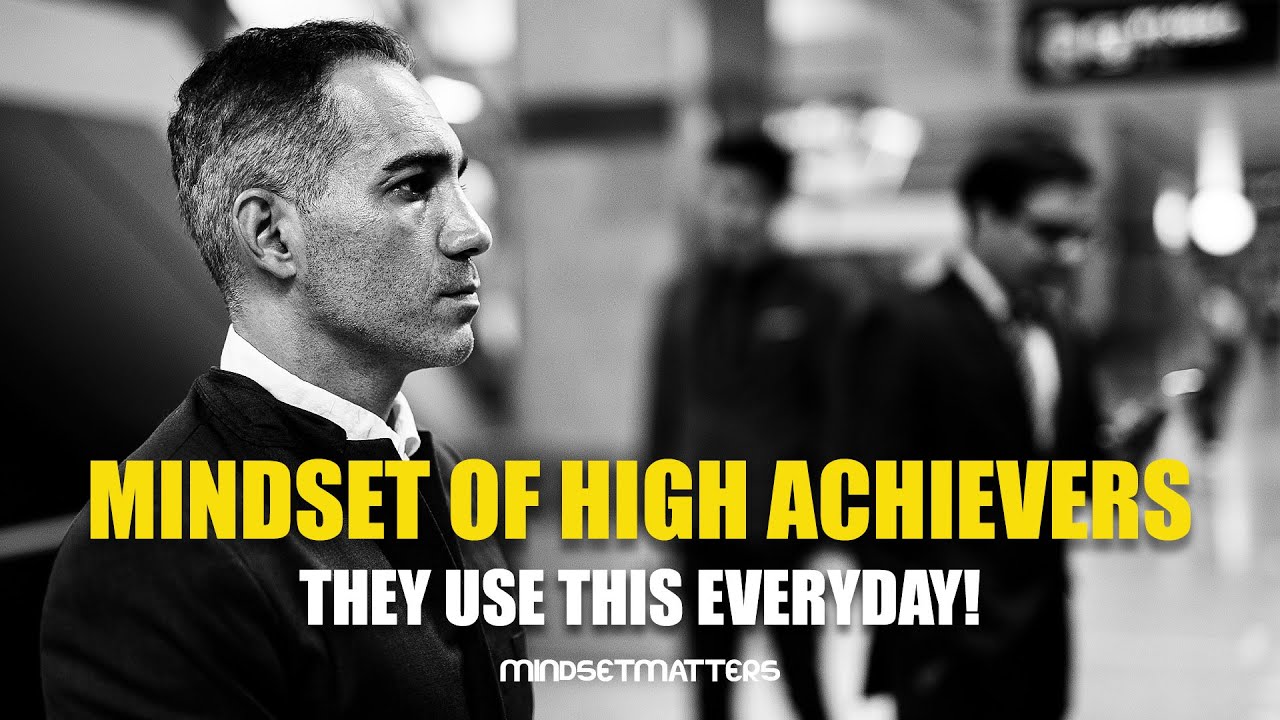 THE MINDSET OF HIGH ACHIEVERS | 8 POWERFUL STEPS FOR SUCCESS - YouTube