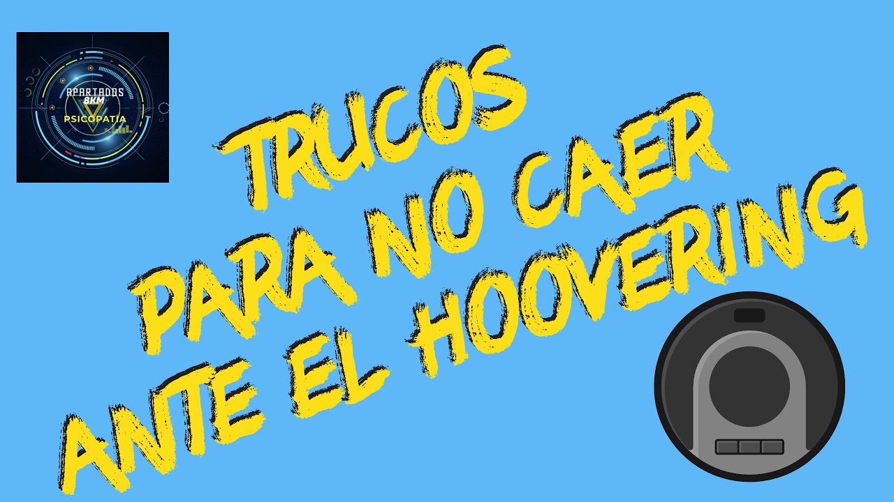 CÓMO NO CAER ANTE EL HOOVERING - YouTube
