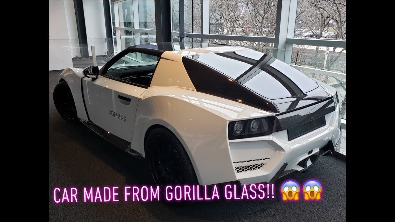 CAR MADE OUT OF GORILLA GLASS!! - CORNING MUSEUM OF GLASS - YouTube