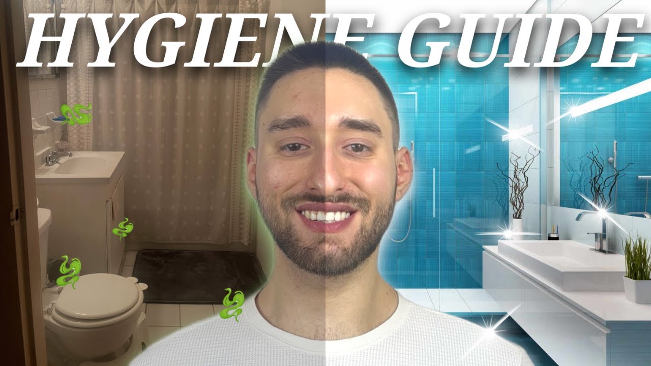 Men’s Guide To Basic Hygiene (Essential Tips) - YouTube