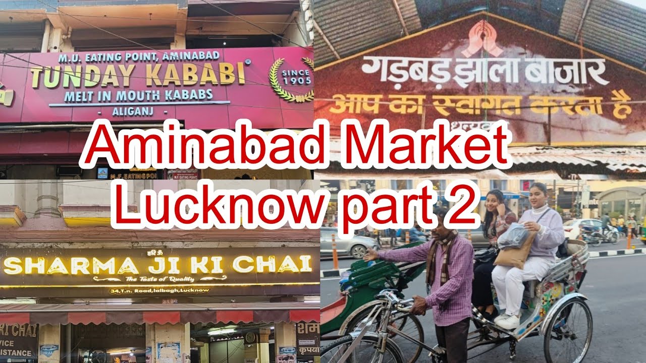 GADBAD JHALA FAMOUS AMINABAD MARKET, LUCKNOW|| Lucknow vlogs day 1 ...