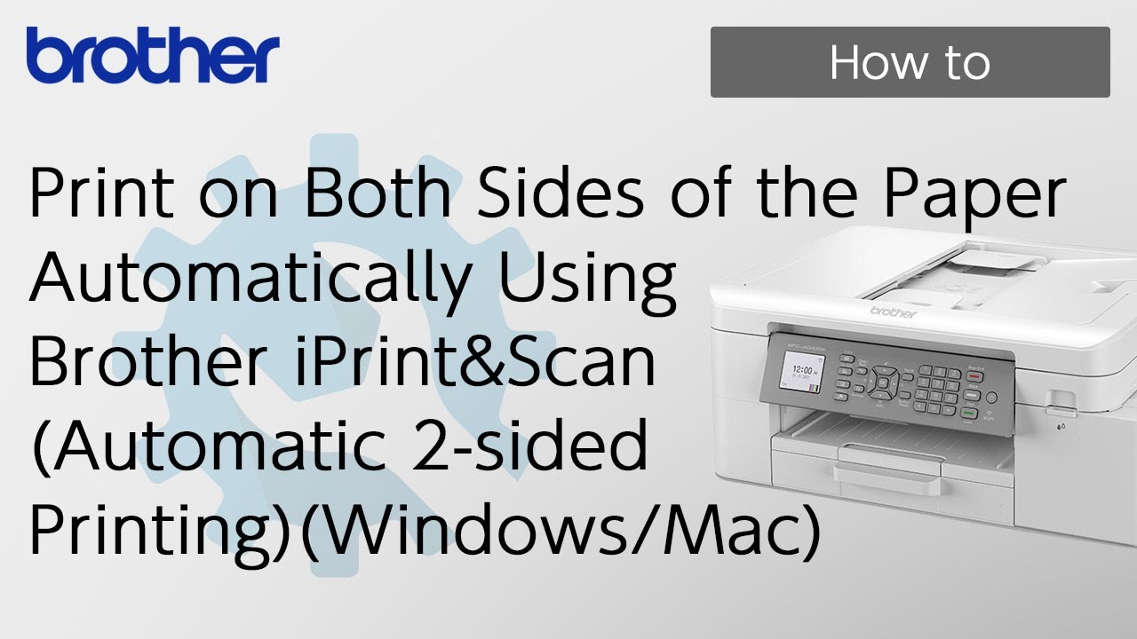 Print on Both Sides of the Paper Automatically Using Brother iPrint ...