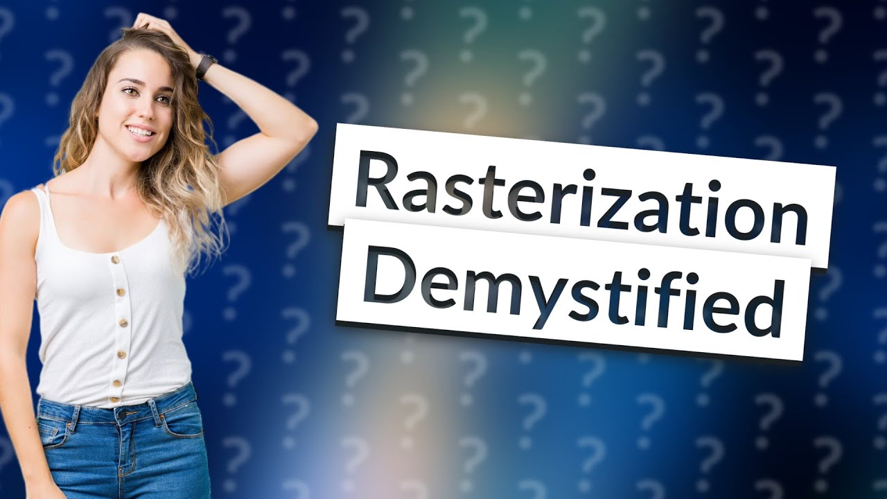 How Can I Understand Rasterization in Computer Graphics? - YouTube