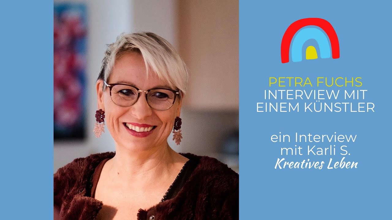 Künstlerinterview mit Petra Fuchs - YouTube