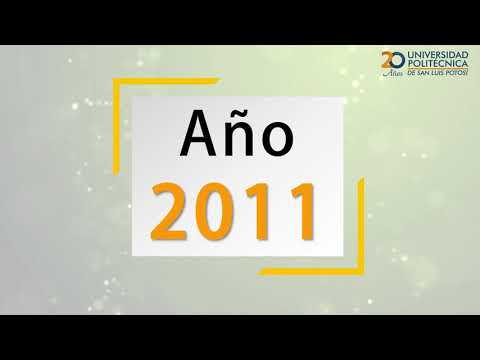 20 Aniversario de la UPSLP - Año 2011