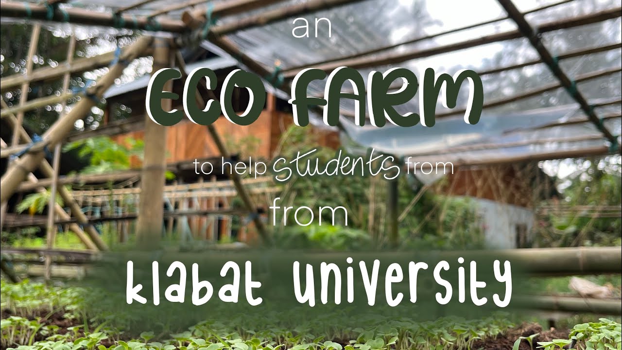 An ECO FARM to help students from KLABAT UNIVERSITY - Desa Tumaluntung ...