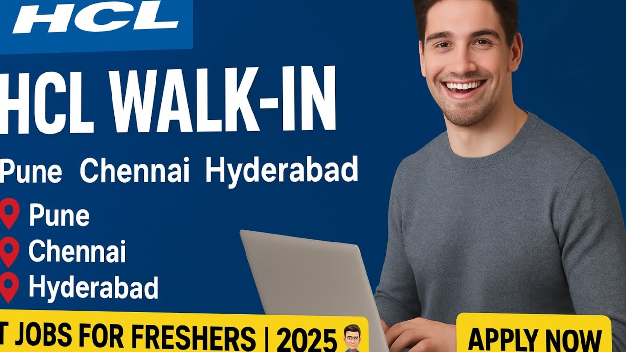 🔥HCL Walk-In Drive 2025 | Hiring Freshers & Experienced | Direct ...