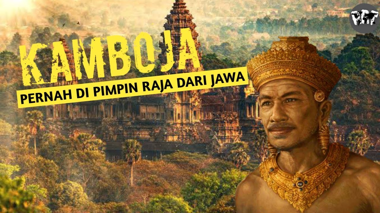 KAMBOJA (CAMBODIA) | SEJARAH & 12 FAKTA UNIK KAMBOJA | PERNAH DIJULUKI ...