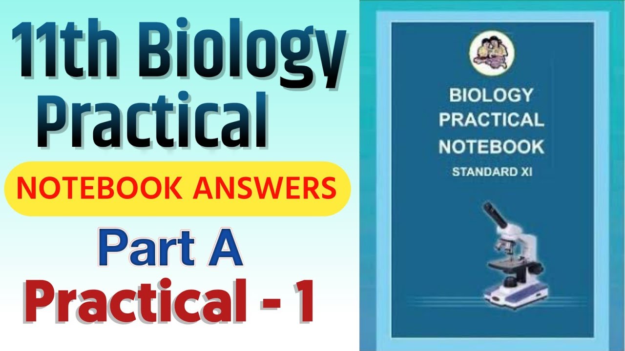 11th Biology | Part 🅰️ Practical No.1️⃣ | Biology Practical Notebook ...