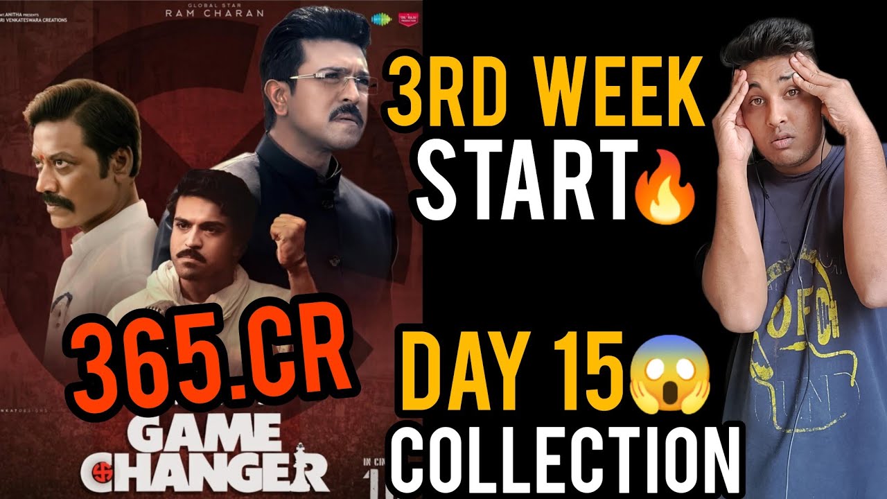 GAME CHANGER Day 15 Box Office Collection | GAME CHANGER Worldwide ...