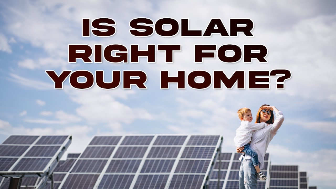 The Solar Show: Is solar right for your home? - YouTube