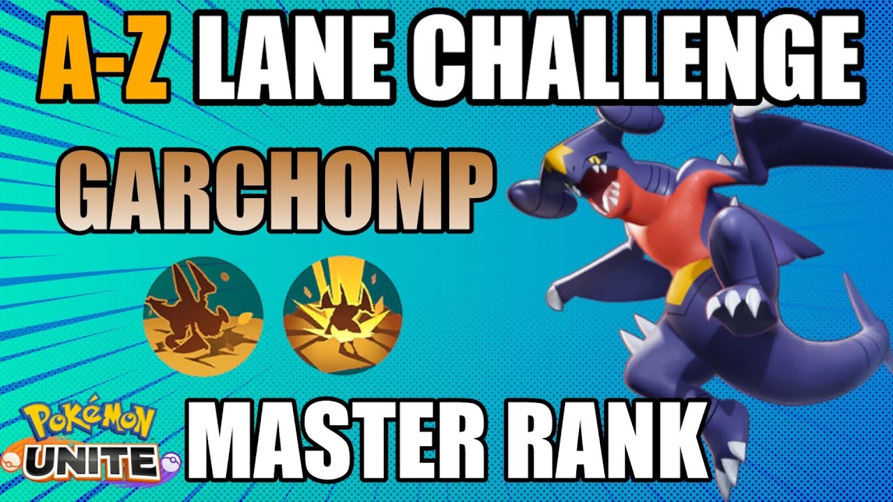 A-Z LANE CHALLENGE GARCHOMP MASTER RANK - YouTube