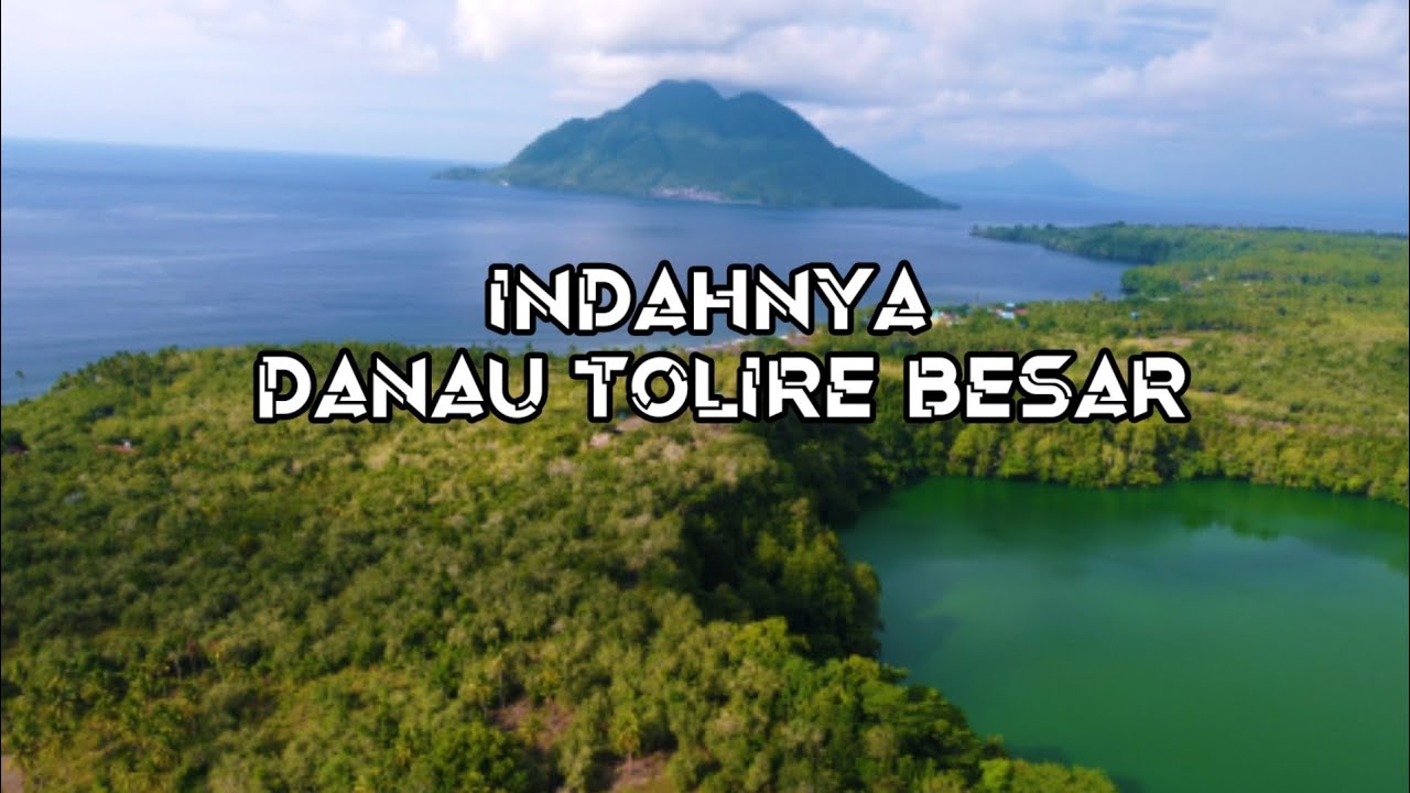Danau Tolire Ternate ( drone 4K ) - YouTube
