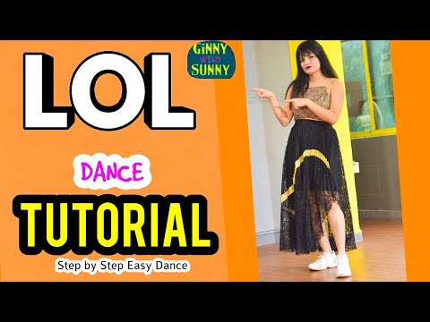 LOL Dance | Tutorial Step By Step |#Tutorial27| Bollywood |VIRAL Dance ...