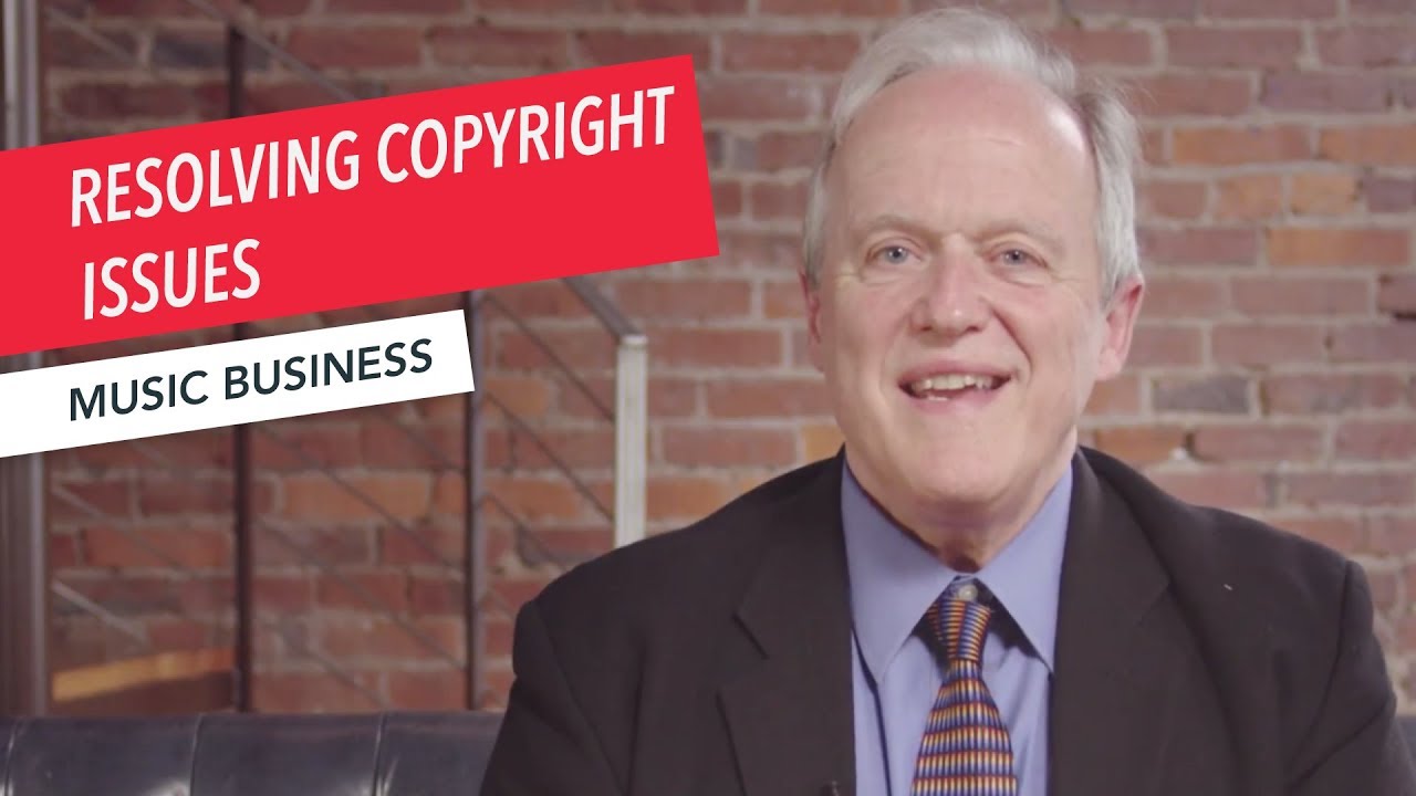 Copyright for Musicians: Resolving Copyright Issues | Part 5/6 | Q&A ...