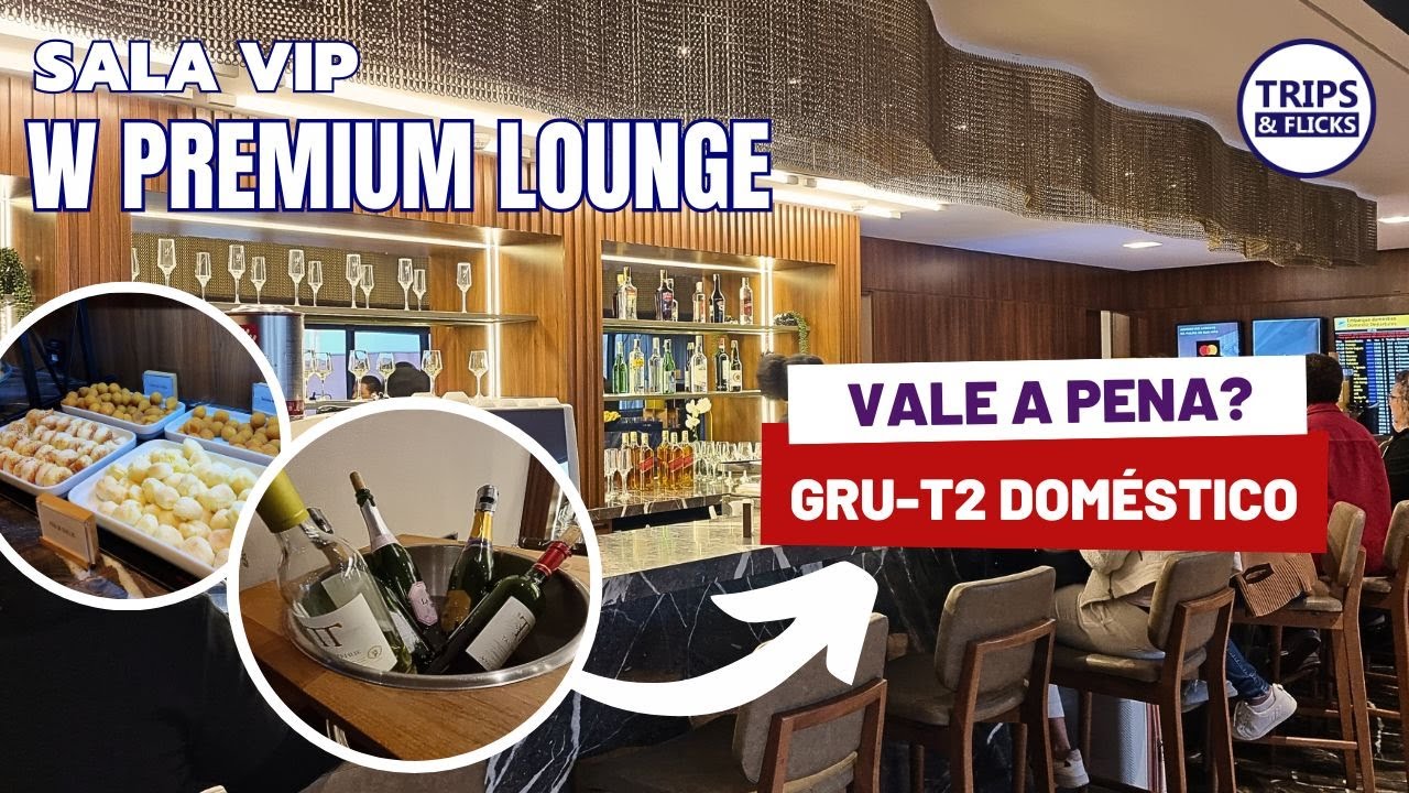 Sala VIP W Premium Lounge – Um Passeio pelo Conforto do Terminal 2 ...