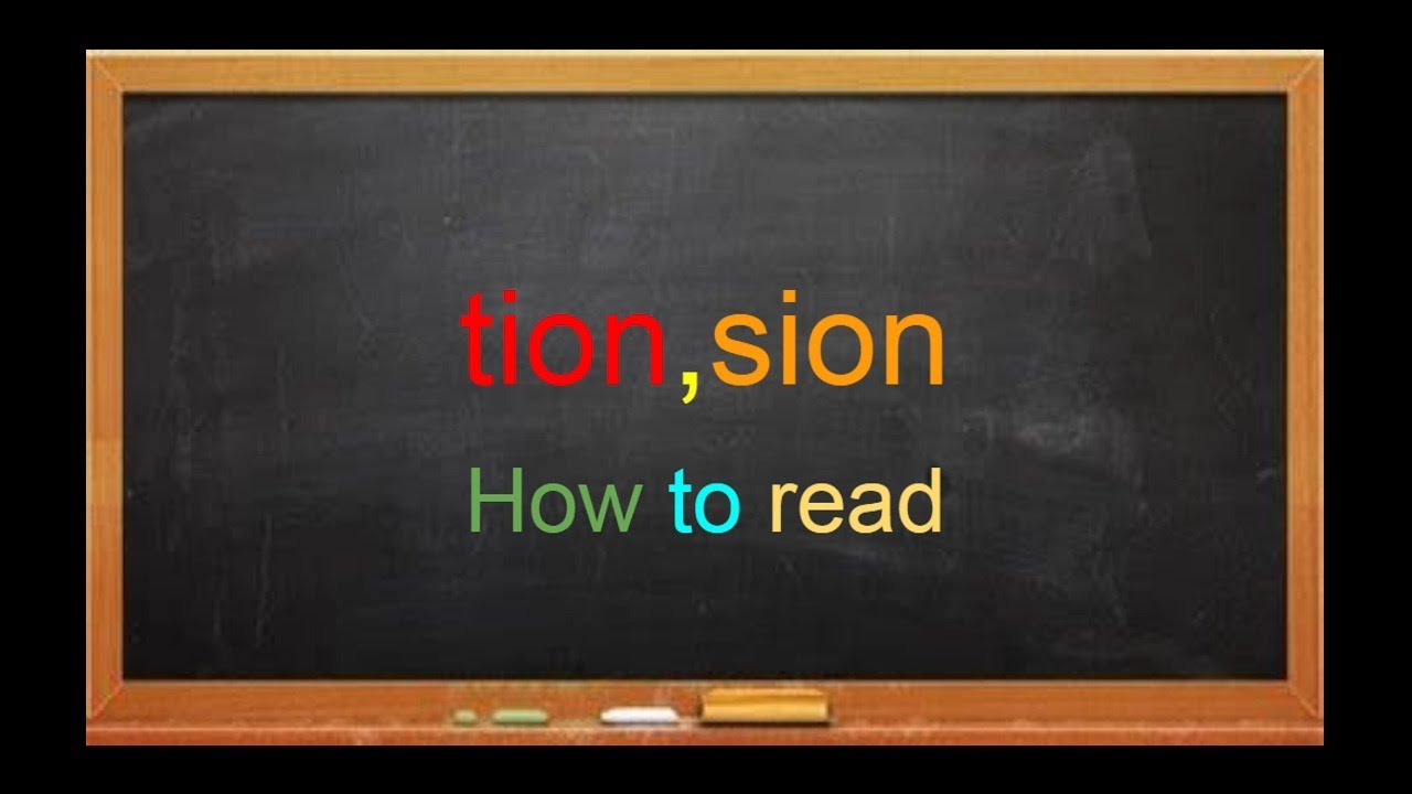 How to read tion, sion - YouTube