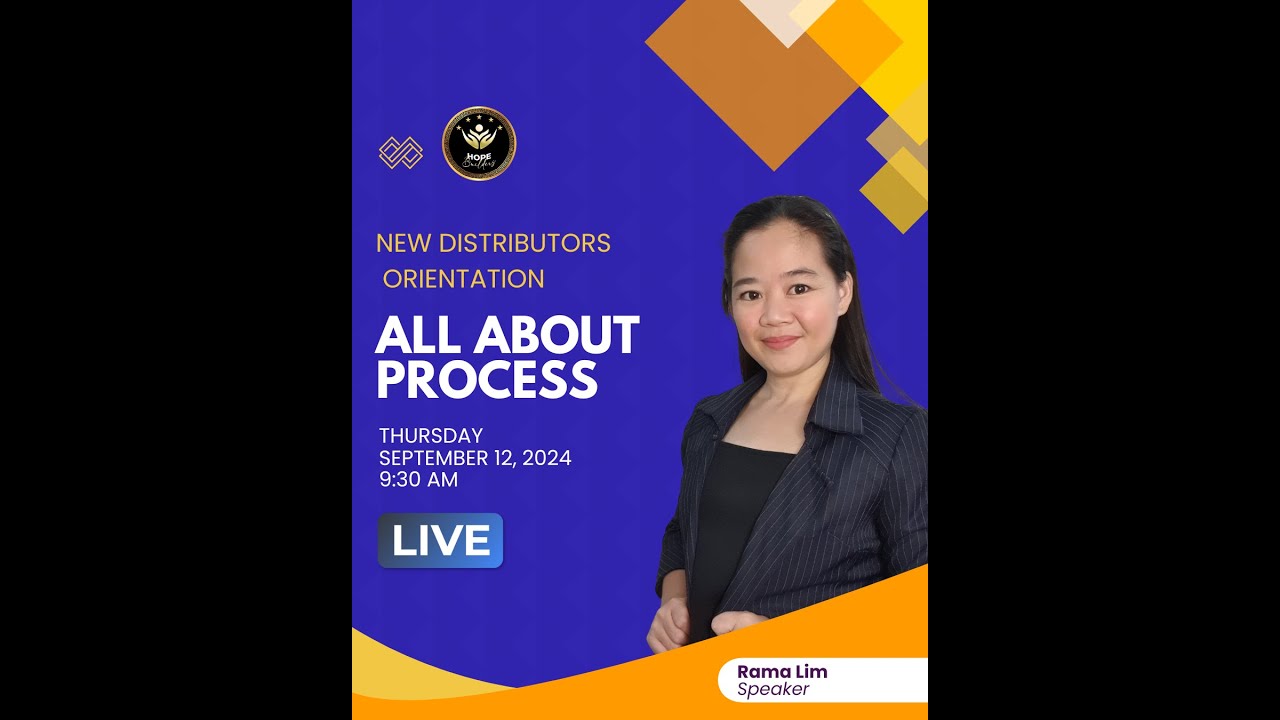 NEW DISTRIBUTORS ORIENTATION (All about processes) - YouTube