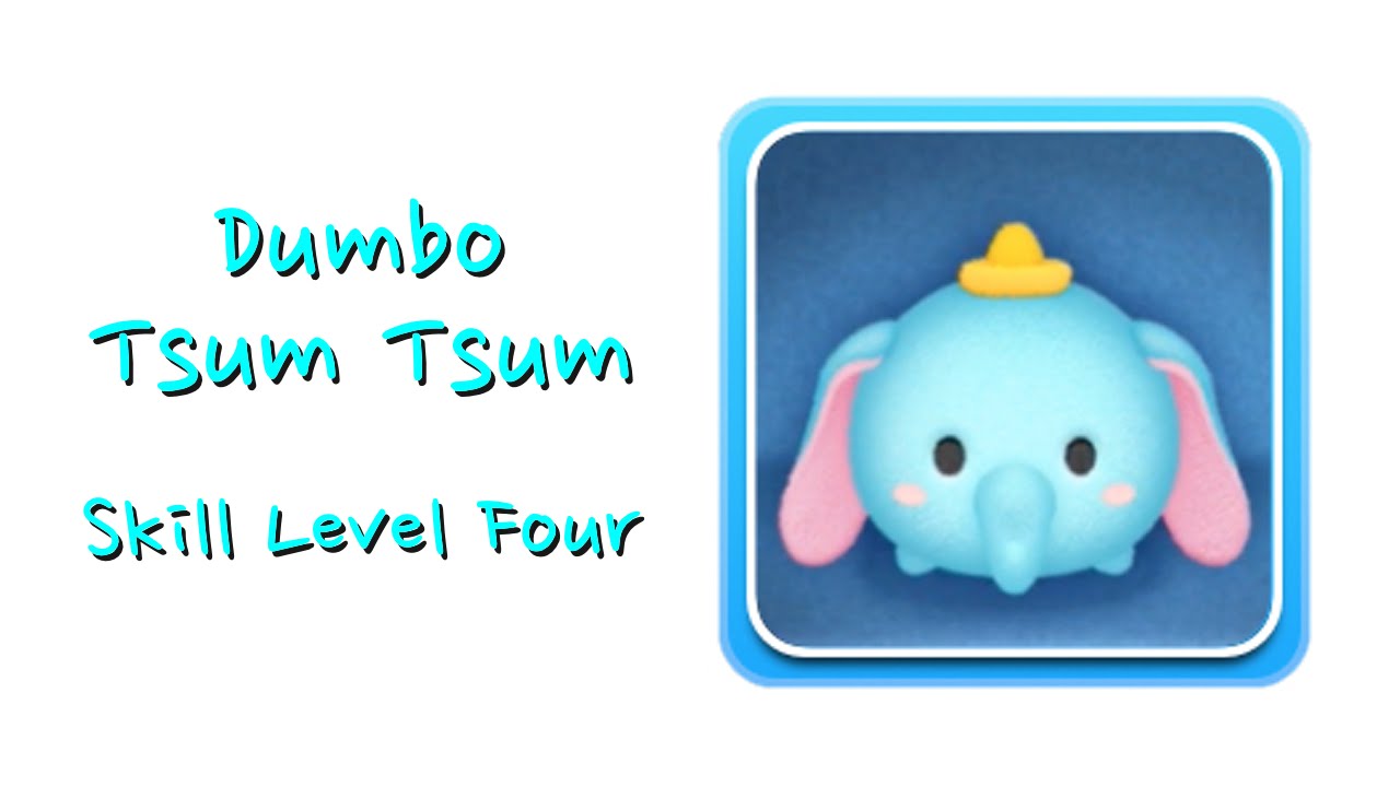 Dumbo Tsum Tsum Skill Boom - YouTube