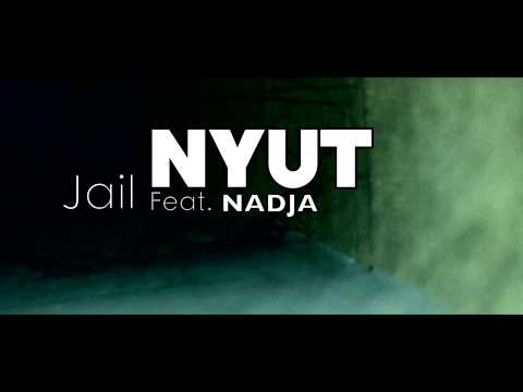 NYUT Feat. Nadja - Jail