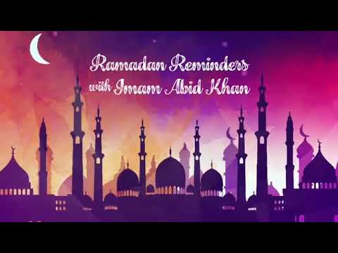 Ramadan Reminders: Episode 1 | Virtues and Blessings of Ramadan