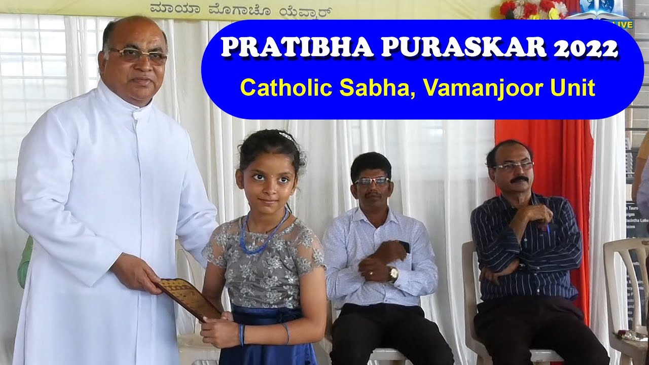 PRATIBHA PURASKAR 2022 | ಪ್ರತಿಭಾ ಪುರಸ್ಕಾರ್ Catholic Sabha | St. Joseph ...