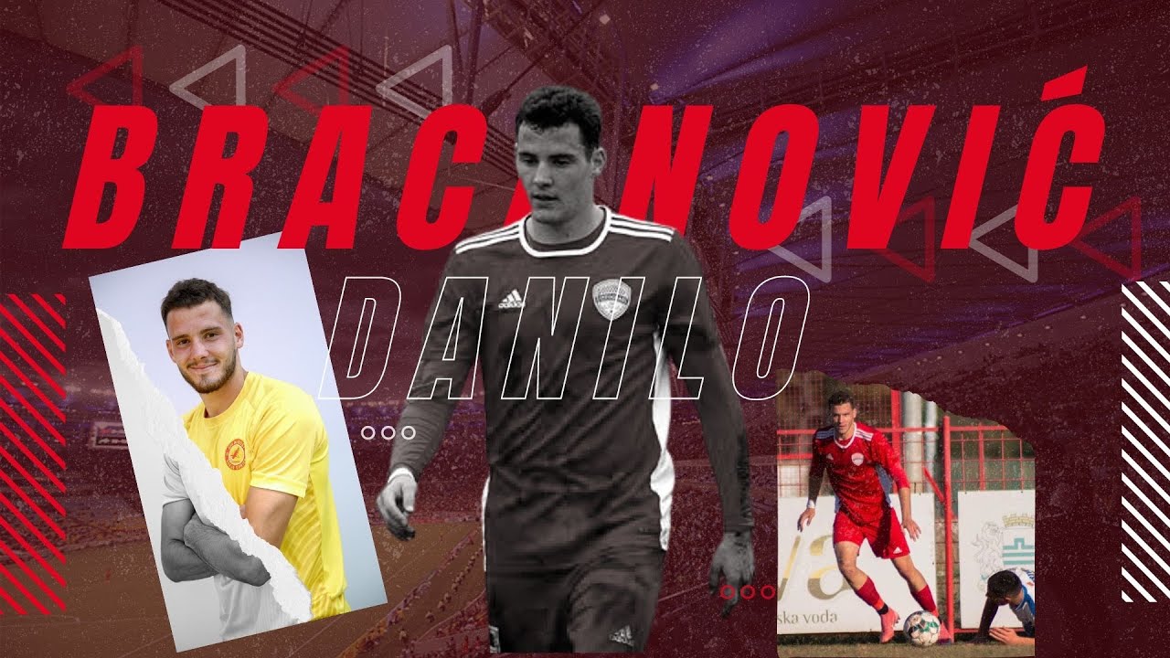 Danilo Bracanovic FK MLADOST DG Left back Highlights 2023 - YouTube