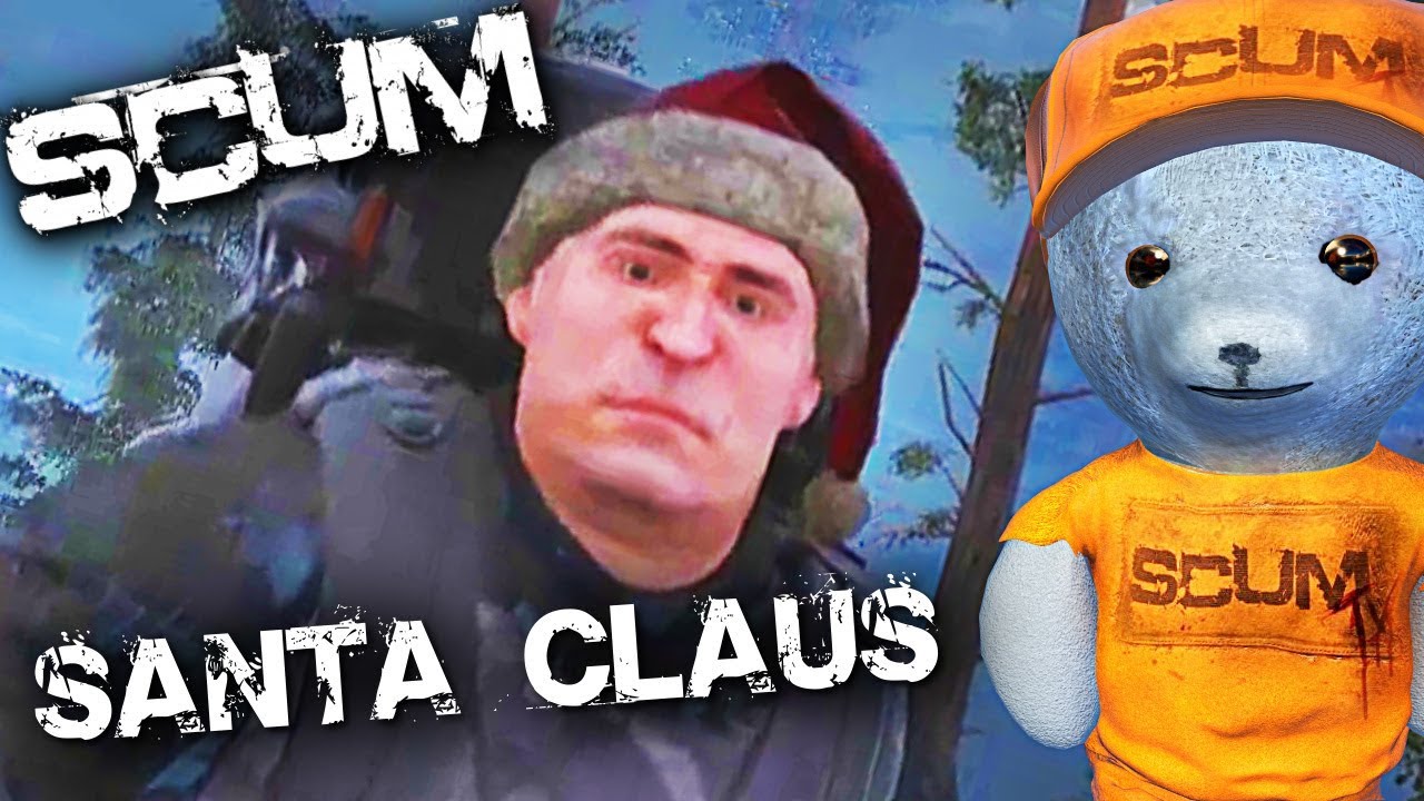 SCUM deutsch Santa Claus Scum Deutsch German Gameplay #25 - YouTube