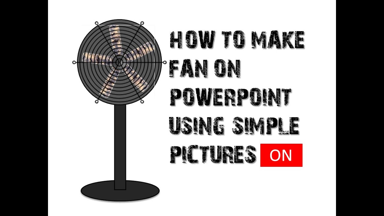 how to make moving fan in powerpoint. By: All At Sixty - YouTube