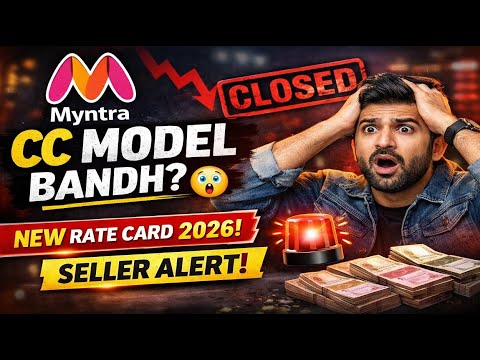 Myntra CC Model Bandh Hone Wala Hai? 😱 | New Rate Card Change 2026 ...