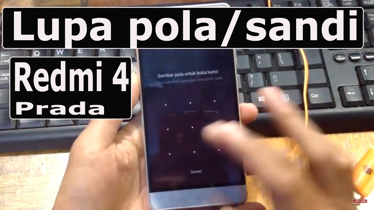 Solusi Lupa Pola Xiaomi Redmi 4 (Prada) // cara flash redmi 4 - YouTube