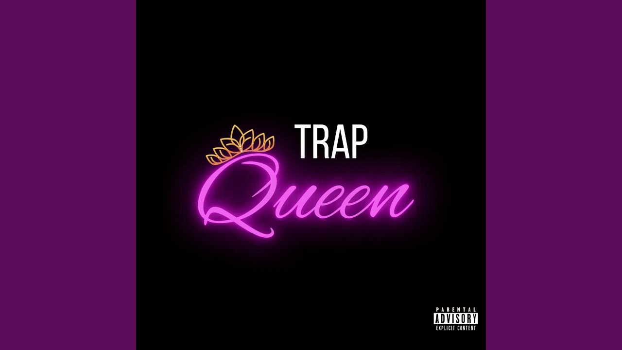 Trap Queen (feat. T.A.Z D3ViL) - YouTube
