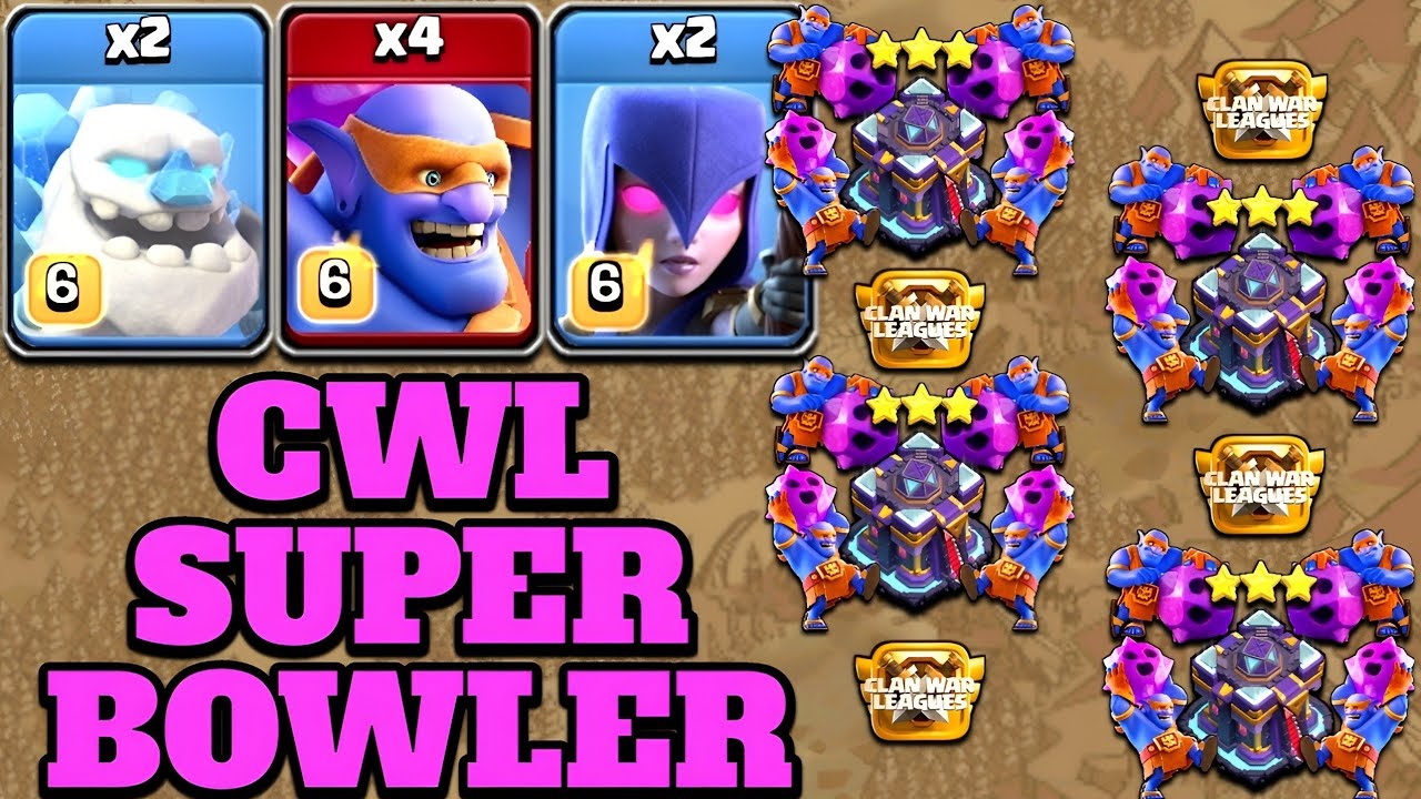 CWL Super Bowler Th15 Attack Strategy 2022!! 2 Witch + 4 Super Bowler ...