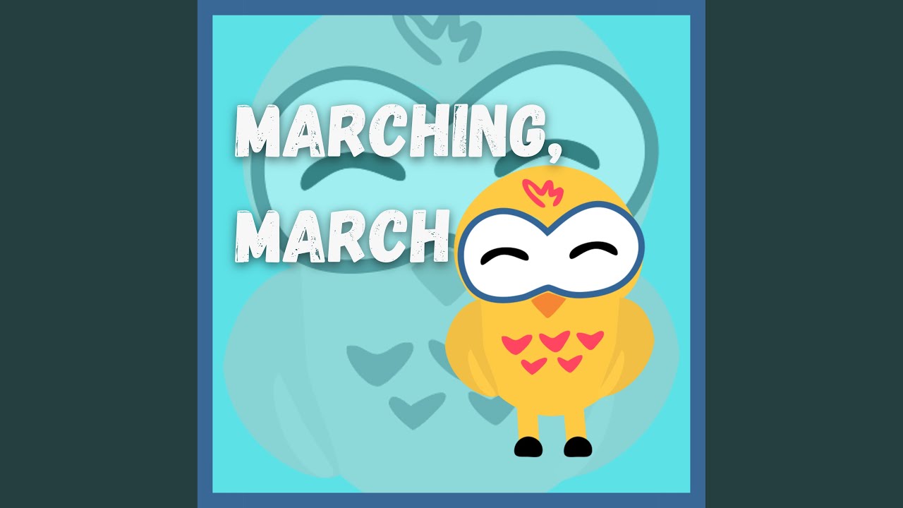 Marching, March - YouTube