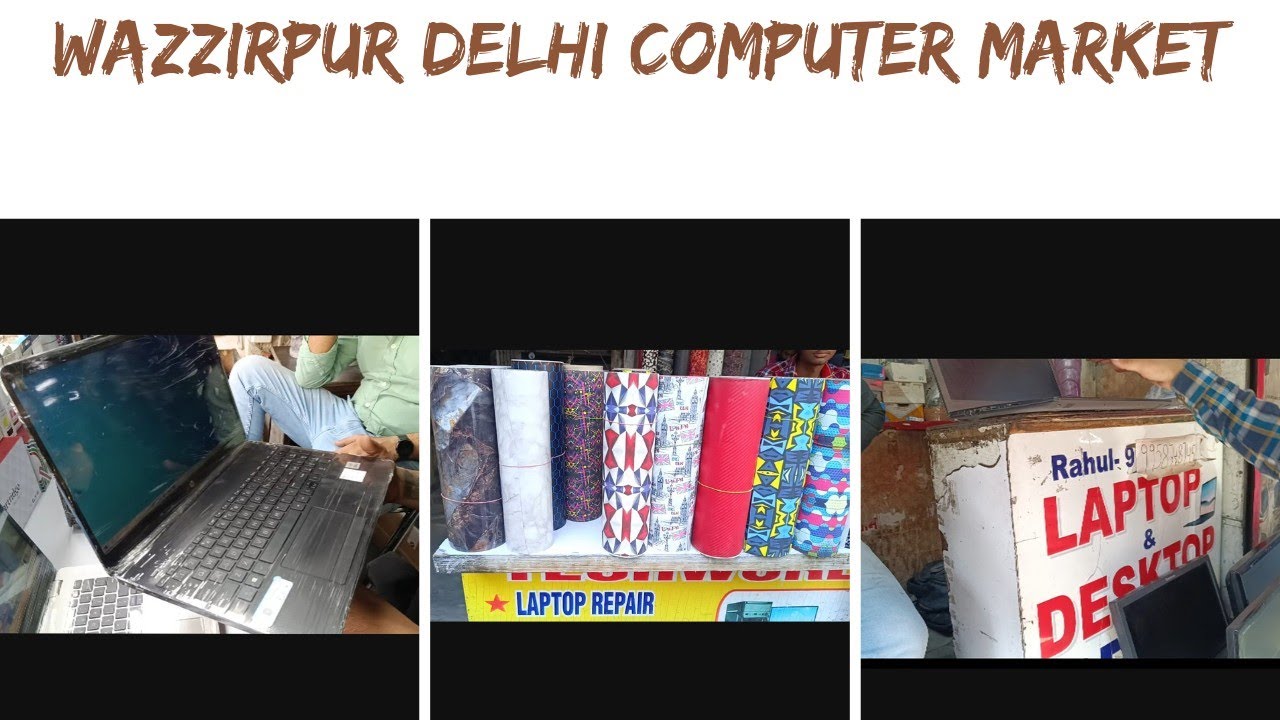 cheapest rate laptop in wazirpur delhi computer market and repairing ...
