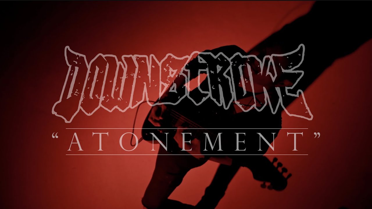 Downstroke - Atonement (Official Music Video) - YouTube