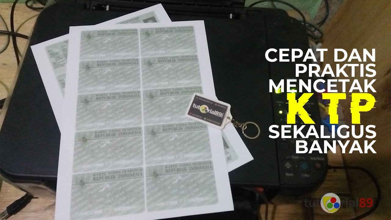 Cara cepat cetak KTP sekaligus banyak dalam 1 lembar | tutorial89 - YouTube