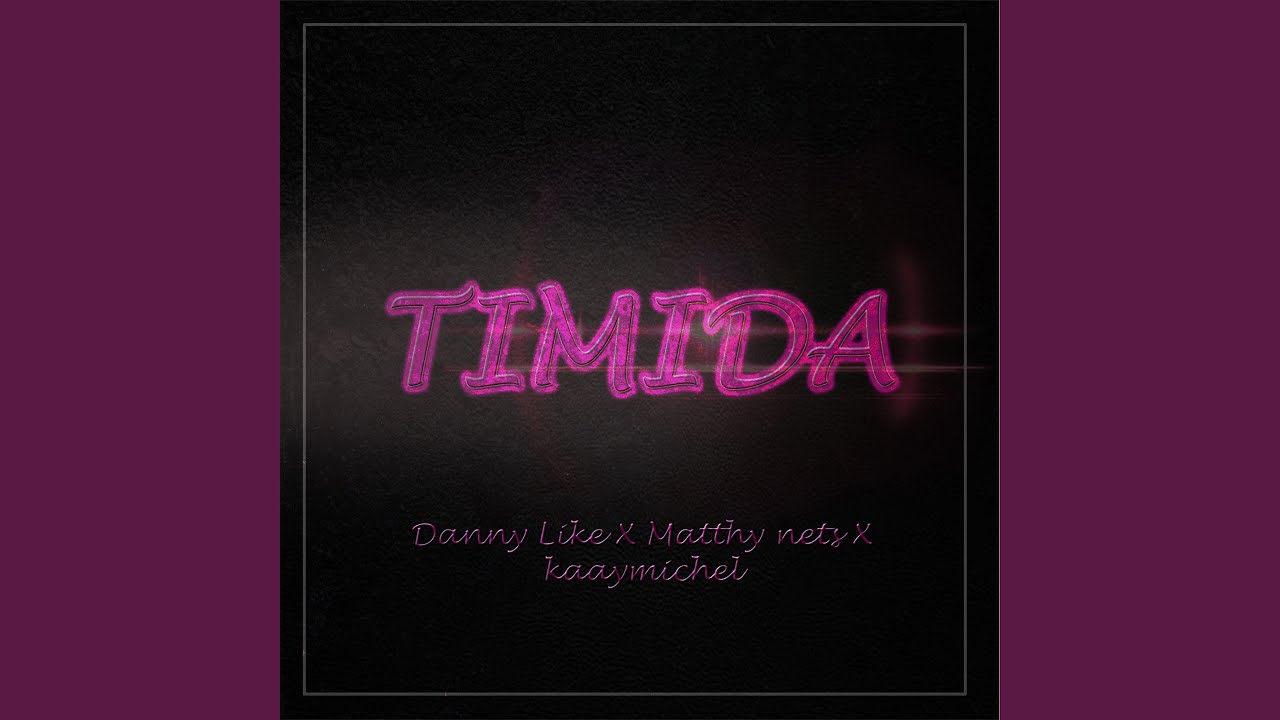 Timida - YouTube